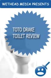 TOTO Drake Toilet Review